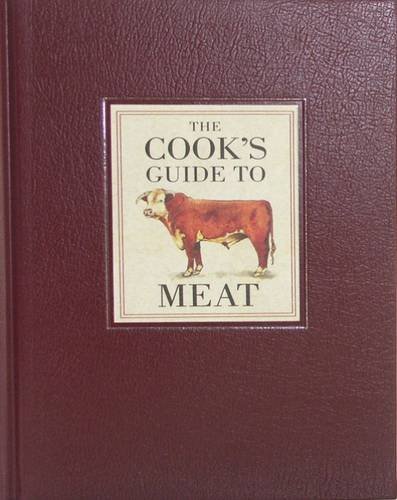 The Cook's Guide to Meat: Amazon.co.uk: Milsom, Jennie: 9781845433321 ...