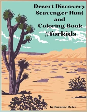 Desert Discovery, Scavenger Hunt and Coloring Book for Kids: #forkids ...