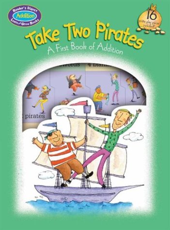 Take Two Pirates: A First Book of Addition With Puzzle (Readers Digest ...