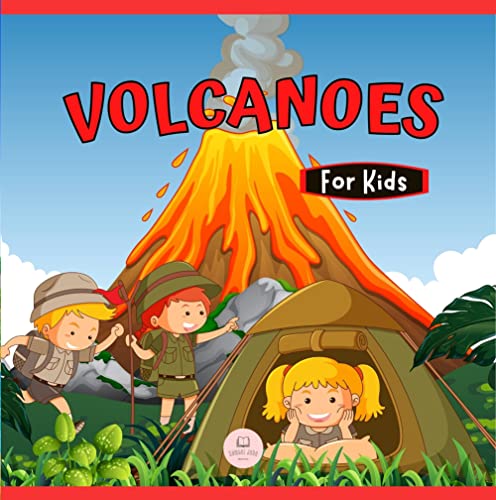 Volcanoes For kids: Educational science book for learning about ...
