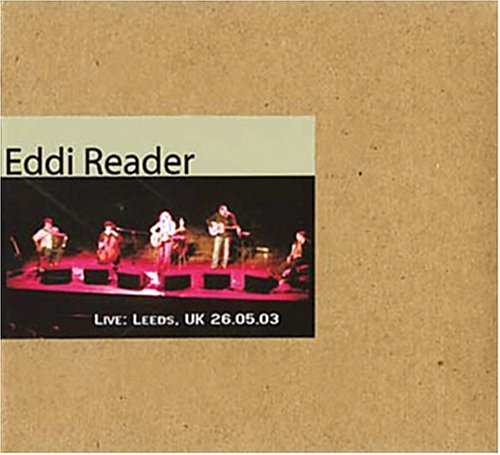 Eddi Reader - Live: Leeds, UK 26.05.03 - Amazon.com Music