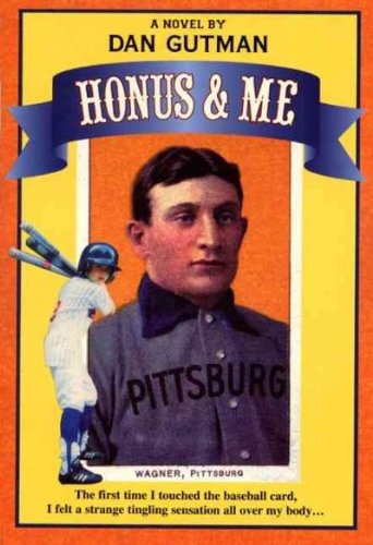 Honus & Me: Gutman, Dan: Amazon.com: Books