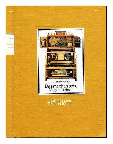 Das mechanische Musikkabinett: Wendel, Siegfried: Amazon.com: Books