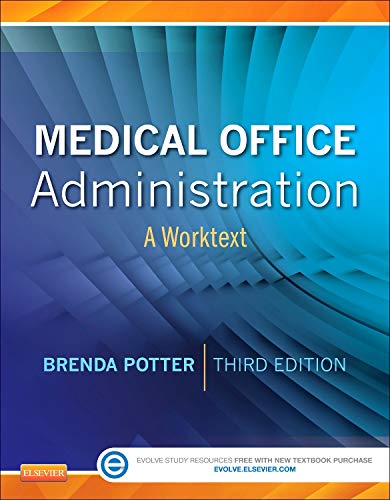 Medical Office Administration: A Worktext: 9781437727395: Medicine ...