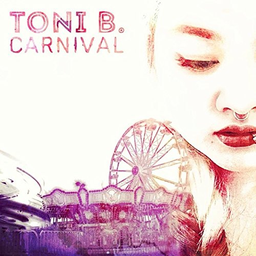 Amazon.com: Carnival : Toni B.: Digital Music