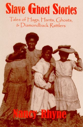 Amazon.com: Slave Ghost Stories: Tales of Hags, Hants, Ghosts ...