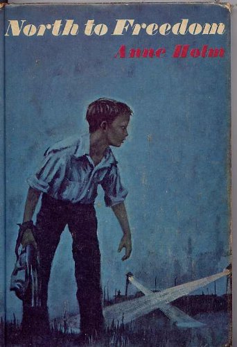 North to Freedom: HOLM, Anne: Amazon.com: Books
