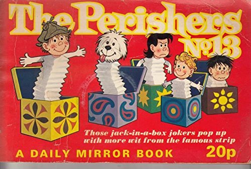 The Perishers: Bk. 13: Dennis Collins, Maurice Dodd: 9780600370093 ...