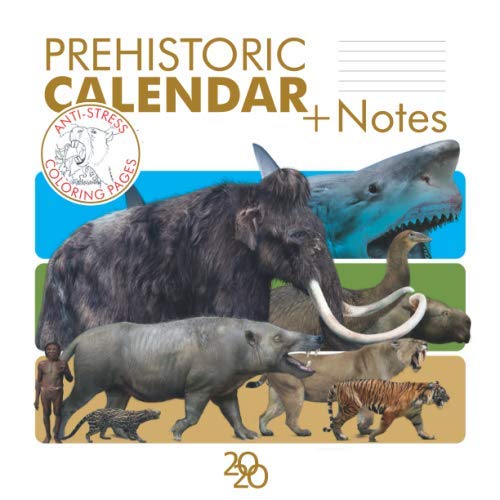 Prehistoric Pocket Calendar 2020 with Notes, Anti-Stress Coloring Pages ...