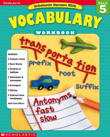 Scholastic Success With: Vocabulary Workbook: Grade 5: Scholastic Inc ...
