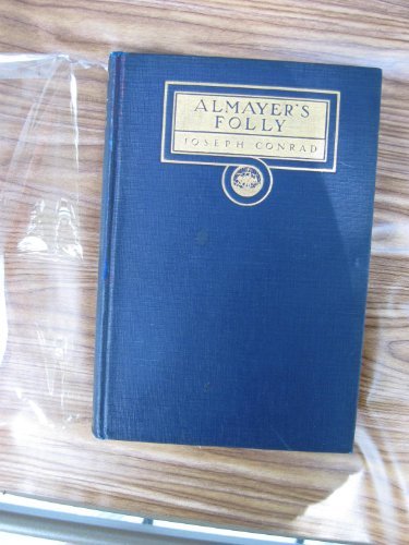 Almayer's Folly: Joseph Conrad: Amazon.com: Books