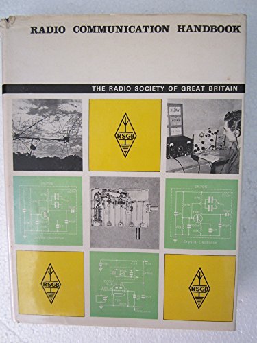 The Radio Communication Handbook: Radio Society of Great Britain ...