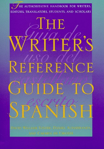 Amazon.com: The Writer's Reference Guide to Spanish: 9780292725119 ...