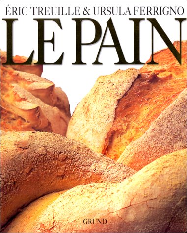 Amazon.com: Le pain: 9782700060720: Ursula Ferrigno: Books