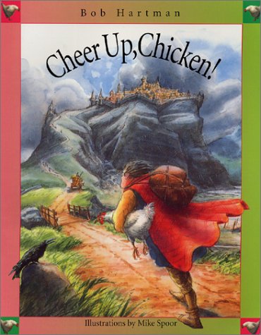 Cheer Up, Chicken!: Hartman, Bob, Spoor, Mike: 9780806643649: Amazon ...