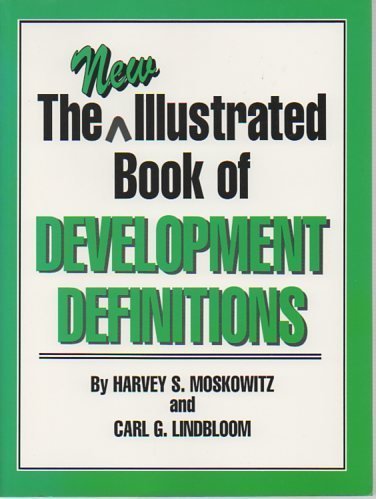 The New Illustrated Book of Development Definitions: Moskowitz, Harvey ...