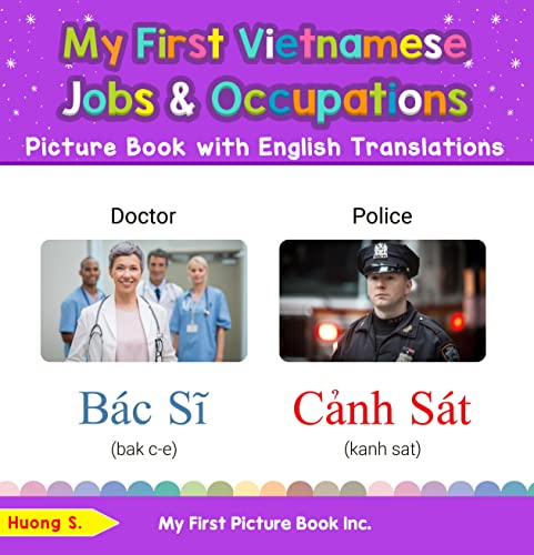 My First Vietnamese Jobs and Occupations Picture Book with English ...