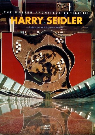 Buy Harry Seidler: Selected and Current Works: Vol 1 (Master Collection ...