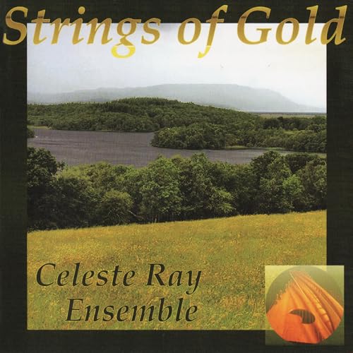 Amazon.com: Strings of Gold : Celeste Howard Ray: Digital Music