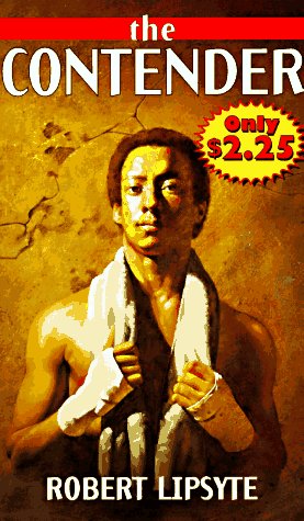 The Contender: Robert Lipsyte: 9780064471527: Amazon.com: Books