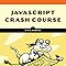 JavaScript Crash Course: Morgan, Nick: 9781718502260: Amazon.com: Books