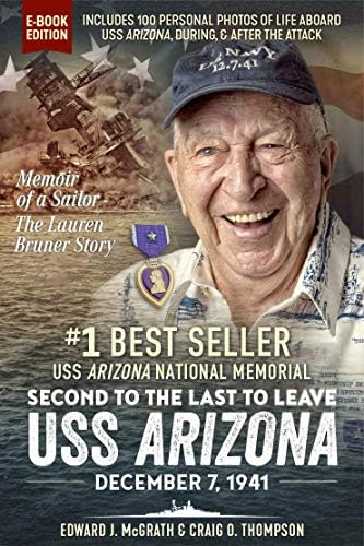 Amazon.com: Second to the Last to Leave USS Arizona - SIGNED Copy ...