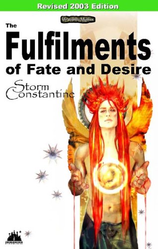 Buy The Fulfilments of Fate and Desire (2003): Pt. 3 (Wraeththu ...