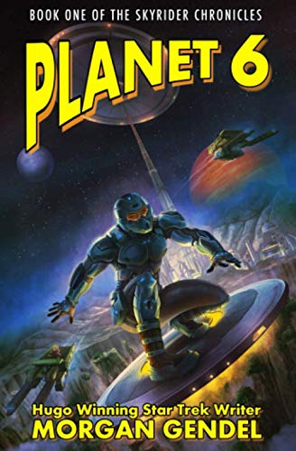 Amazon.com: Planet 6: Book One of the SkyRider Chronicles ...