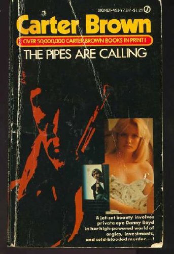 The Pipes Are Calling: Brown, Carter: 9780451071828: Amazon.com: Books