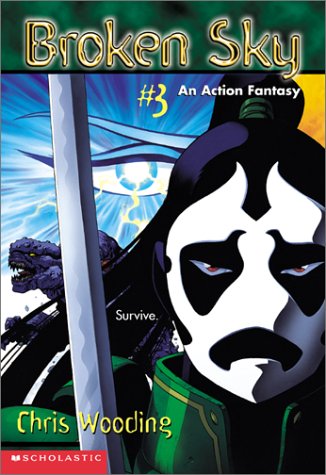 Broken Sky 3: Wooding, Chris: 9780439128650: Amazon.com: Books