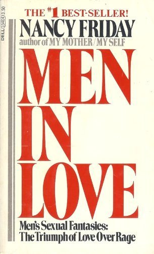 Men in Love by Nancy Friday (1981-05-03): Nancy Friday: Amazon.com: Books