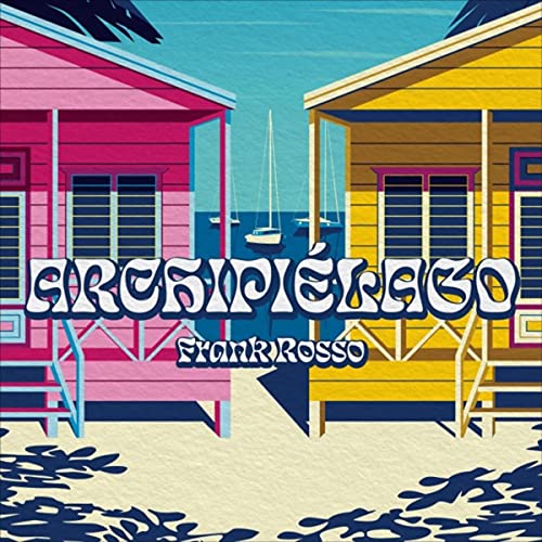 Archipiélago de Frank Rosso en Amazon Music Unlimited