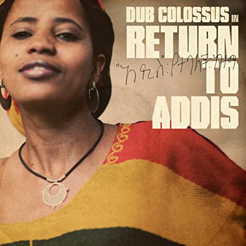 Amazon MusicでDub ColossusのReturn to Addisを再生する