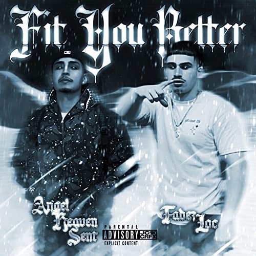 Écouter Fit You Better par Angel Heaven Sent feat. Fadez Loc sur Amazon ...
