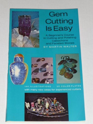 Gem Cutting is Easy: Rh Value Publishing: 9780517500217: Amazon.com: Books