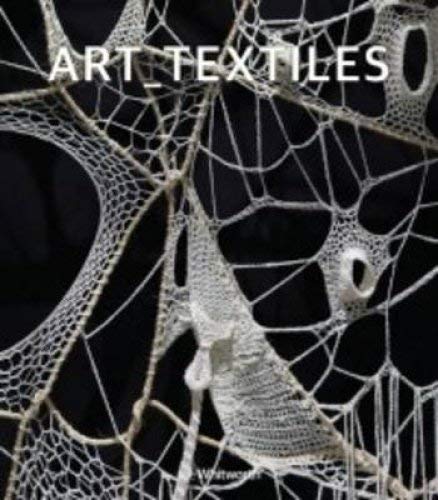 Art_Textiles: Amy George, Pennina Barnett, Anne Wilson: 9780901673916 ...
