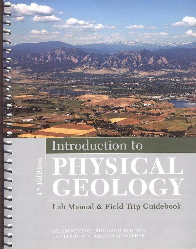 Introduction to PHYSICAL GEOLOGY Lab Manual & Field Trip Guidebook ...