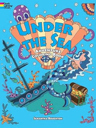 Under the Sea Adventure Coloring Book (Dover Sea Life Coloring Books ...