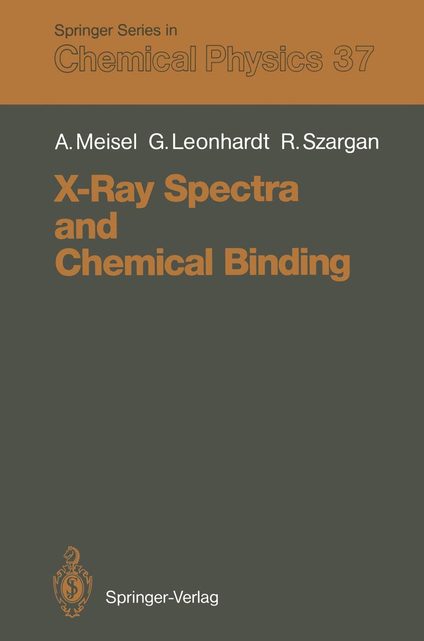 X-Ray Spectra and Chemical Binding (Springer Series in Chemical Physics ...