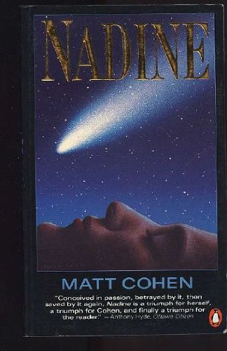 Nadine: Cohen, Matt: 9780140088700: Amazon.com: Books