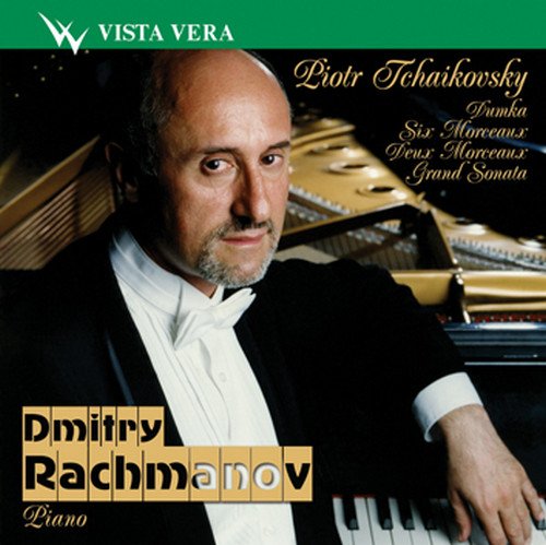 Peter Tchaikovsky, Dmitry Rachmanov - Tchaikovsky: Piano works / Dmitry ...