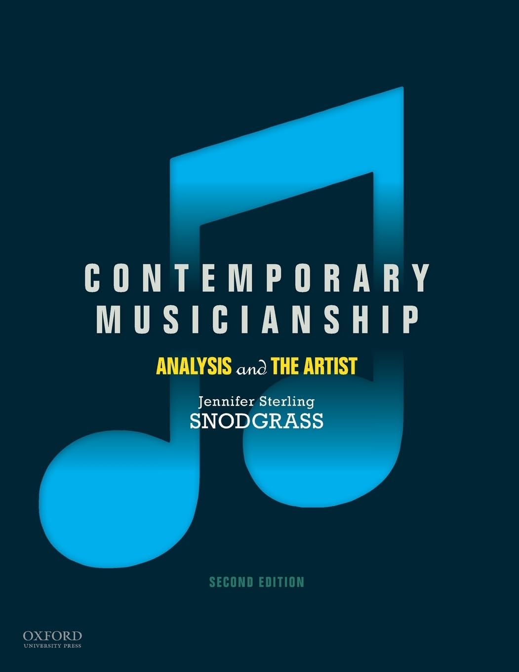 Contemporary Musicianship: Analysis and the Artist: Snodgrass, Jennifer ...