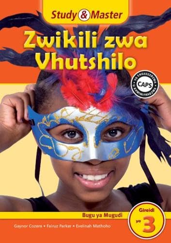 Study & Master Zwikili zwa Vhutshilo Bugu ya Mugudi Gireidi ya 3 (CAPS ...