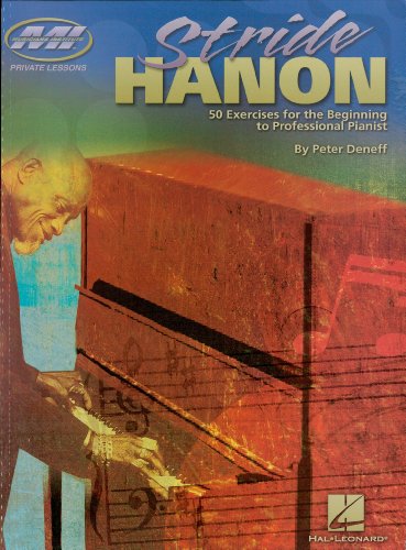 Stride Hanon: 60 Exercises for the Beginning to Professional Pianist ...