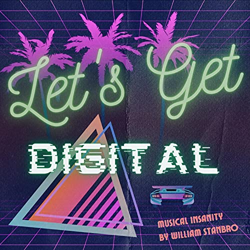 Let's Get Digital de William Stanbro en Amazon Music Unlimited