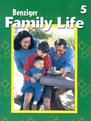 Amazon.com: Family Life - Grade 5: 9780026563437: Benziger: Books