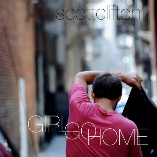Amazon.com: Girl Go Home : Scott Clifton: Digital Music