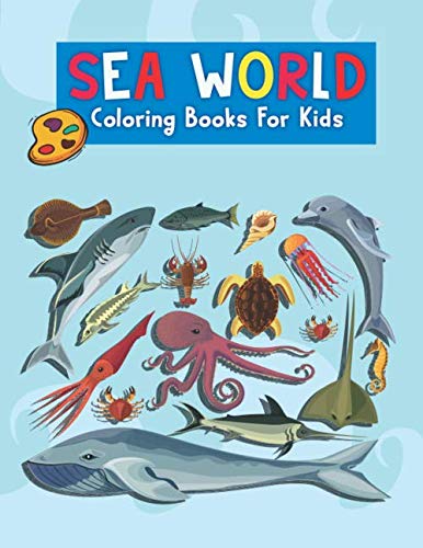 SEA WORLD Coloring Books For Kids: Relaxing Colouring Book for Kids ...