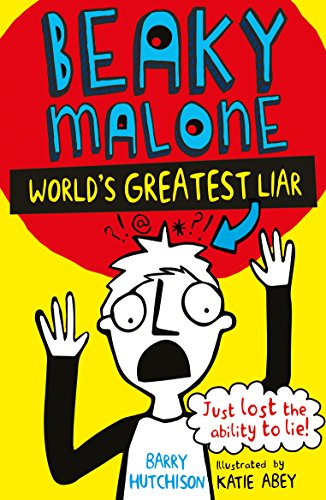 World's Greatest Liar (Beaky Malone Book 1) eBook : Hutchison, Barry ...