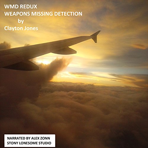 Amazon.com: WMD Redux: Weapons Missing Detection (Audible Audio Edition ...